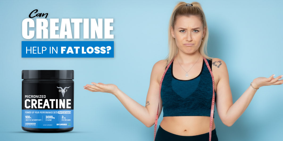 Can Creatine Help in Fat Loss? Benefits, Science & How It Works